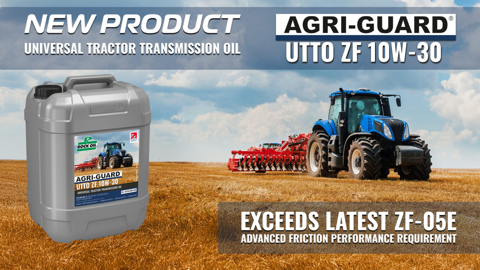 AGRI-GUARD UTTO ZF 10W-30: ZF TE-ML-05E support for Agricultural equipment - Rock Oil